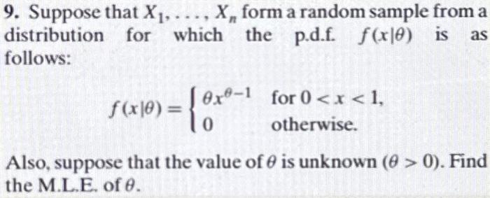 Solved 9. Suppose that X1,…,Xn form a random sample from a | Chegg.com