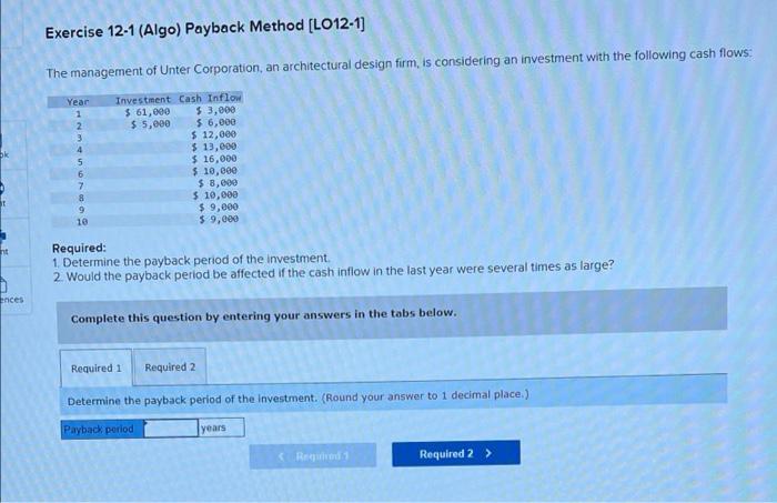 Solved Exercise 12-1 (Algo) Payback Method [LO12-1] The | Chegg.com