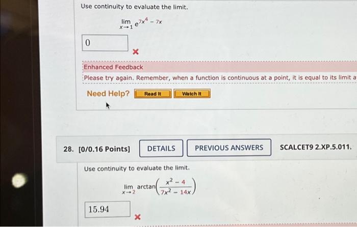 Solved Use continuity to evaluate the limit. limx→1e7x4−7x | Chegg.com
