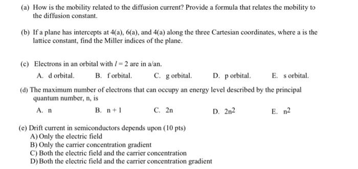 Solved (a) How is the mobility related to the diffusion | Chegg.com