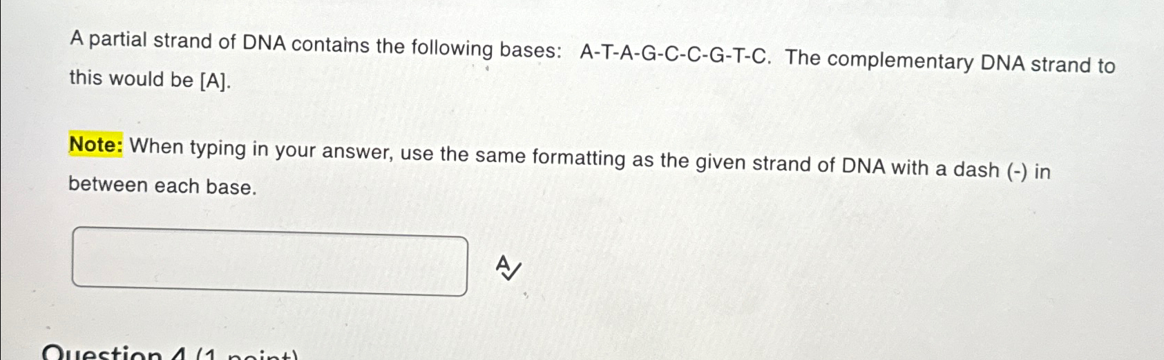 Solved A partial strand of DNA contains the following bases: | Chegg.com