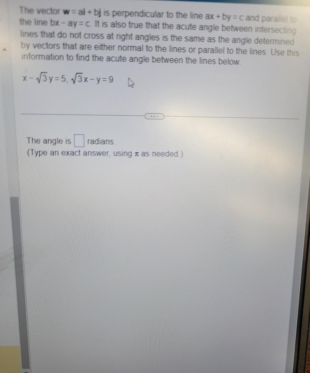 Solved The vector w=ai+bj is perpendicular to the line | Chegg.com