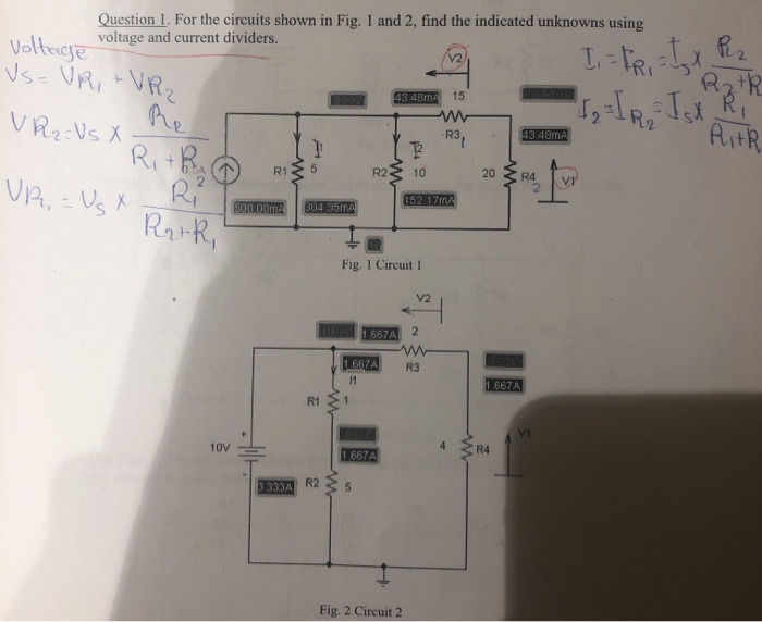 Solved Question 1. For the circuits shown in Fig. 1 and 2, | Chegg.com