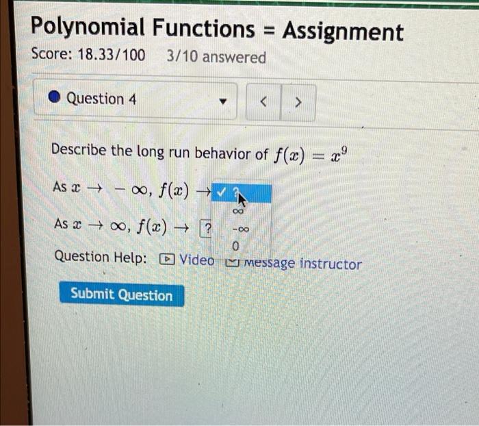 Solved Polynomial Functions = Assignment Score: 18.33/100 | Chegg.com