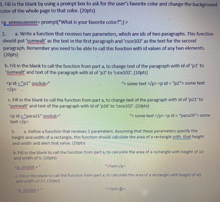 Solved 1. Fill in the blank by using a prompt box to ask for | Chegg.com