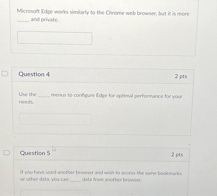 Solved Microsoft Edge works similarly to the Chrome web | Chegg.com