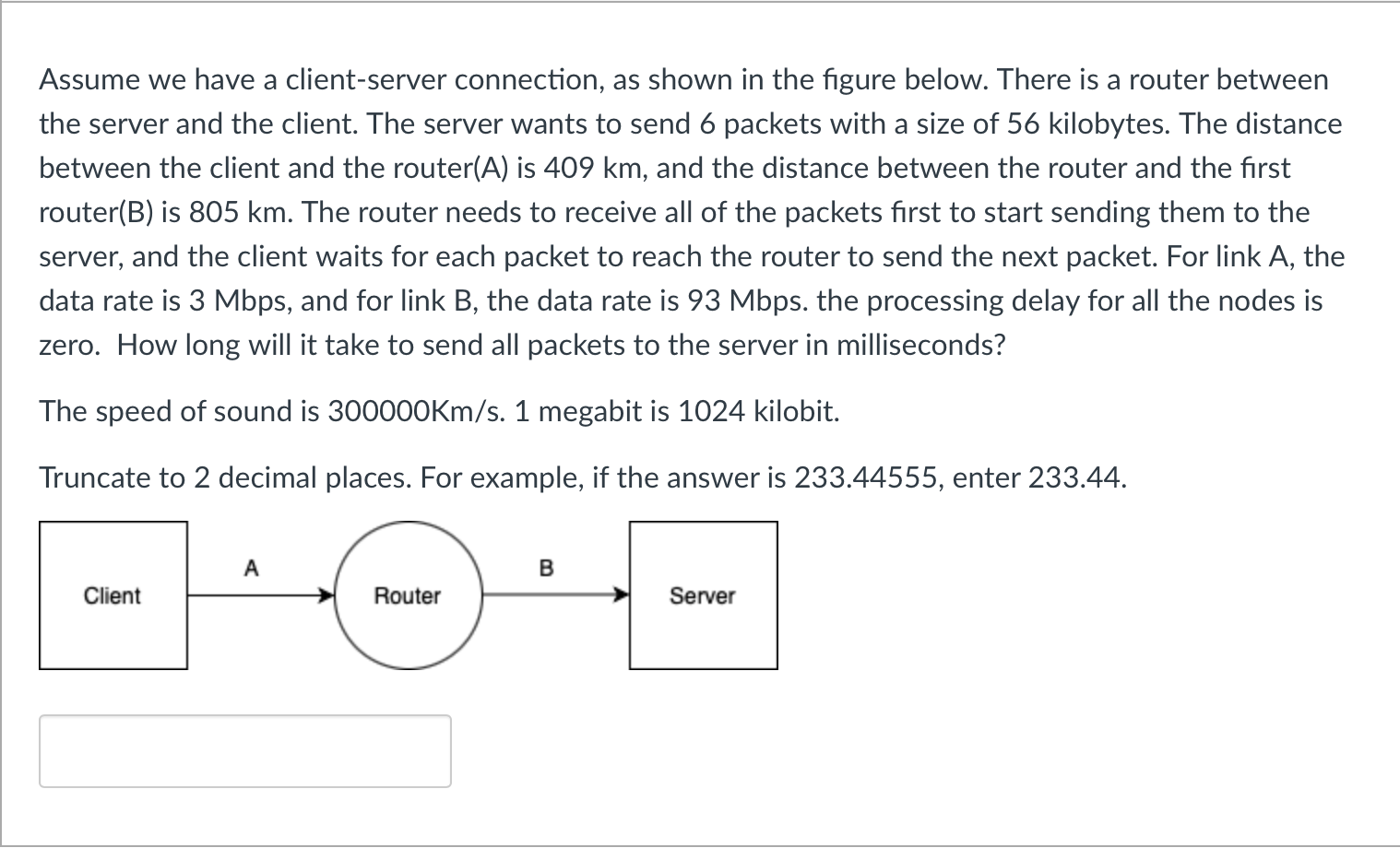 Solved Assume we have a client-server connection, as shown | Chegg.com