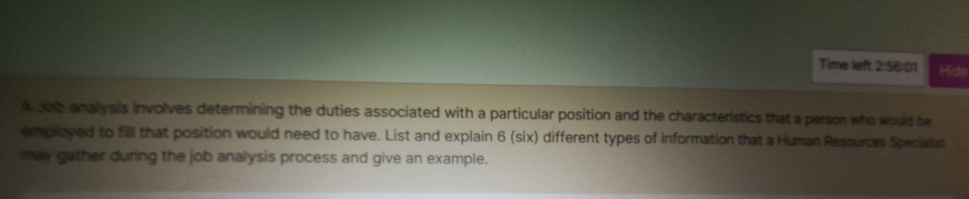 Solved a job analysis involves determining the duties | Chegg.com