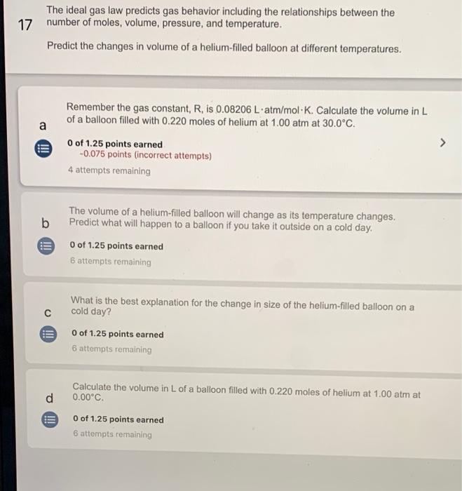 Solved The ideal gas law predicts gas behavior including the | Chegg.com