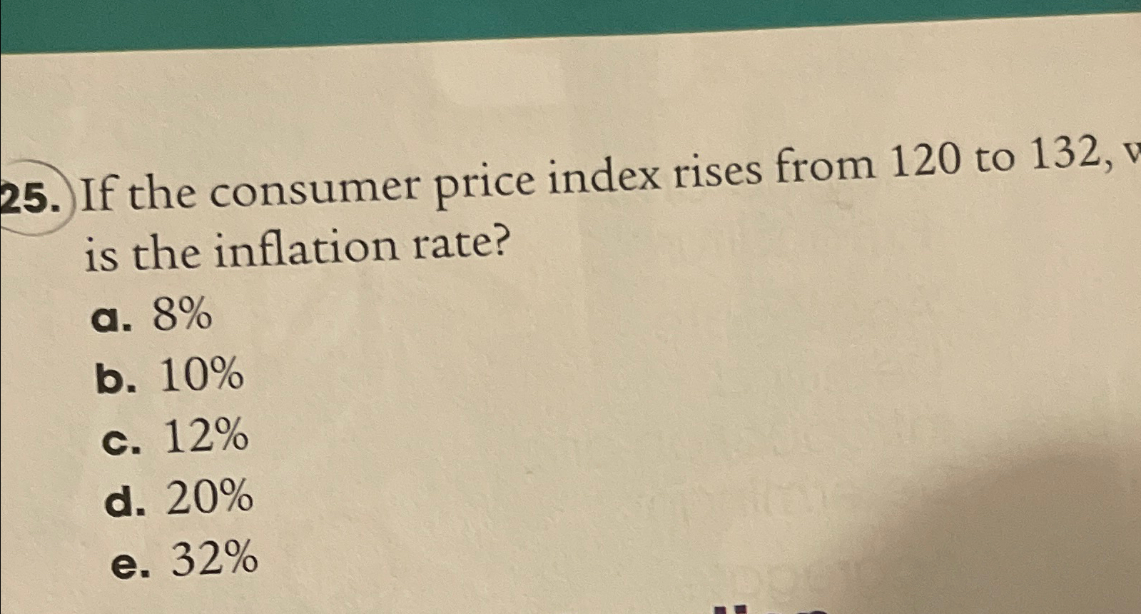 If the consumer price index rises from 120 ﻿to 132 , | Chegg.com