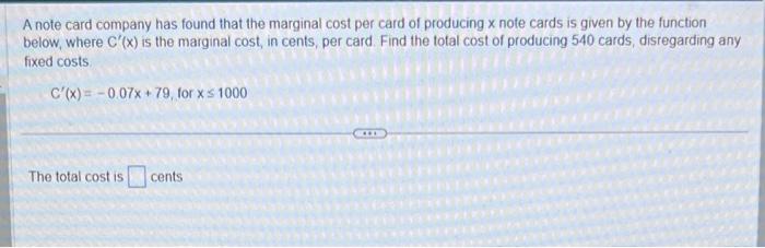 Solved A note card company has found that the marginal cost | Chegg.com