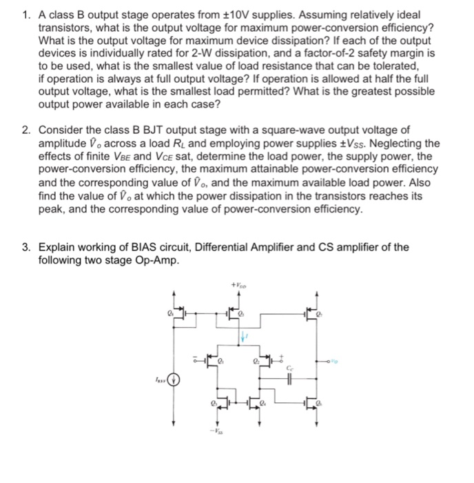 Solved 1. A class B output stage operates from $10V | Chegg.com