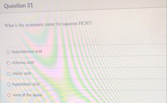 Solved Question 30 What is the systematic name for P4010? | Chegg.com