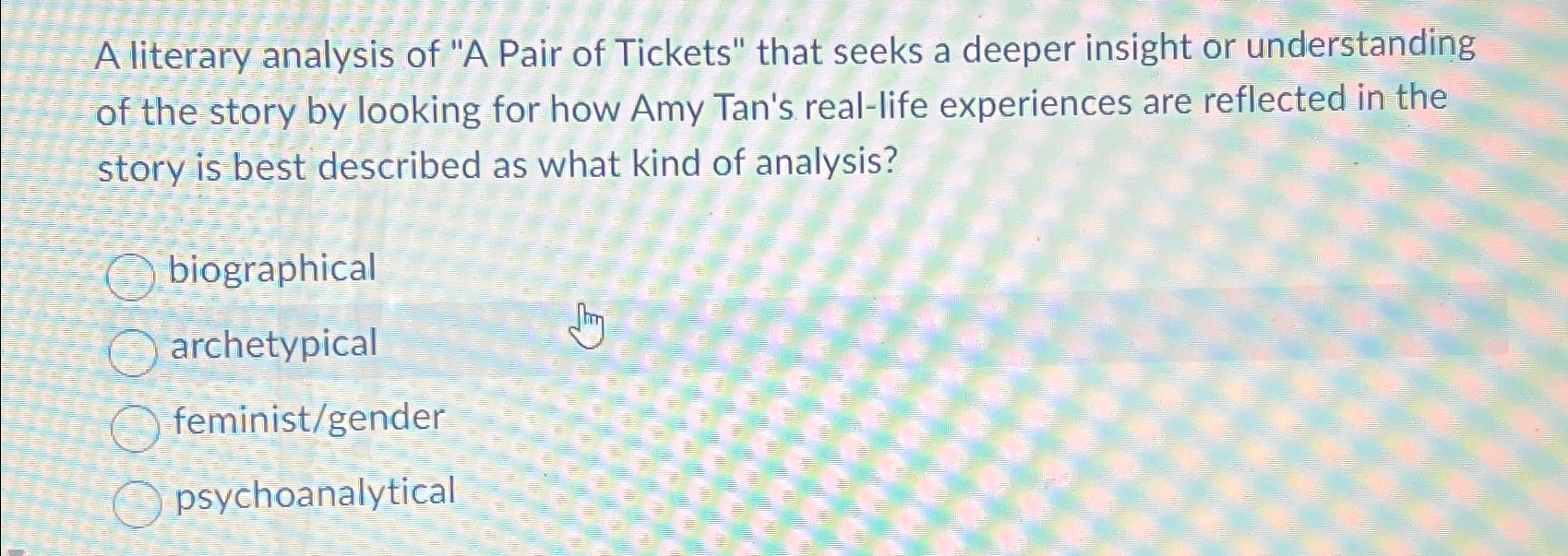 Solved A literary analysis of "A Pair of Tickets" that seeks | Chegg.com
