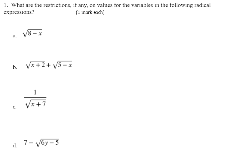 Solved What are the restrictions, if any, on values for the | Chegg.com