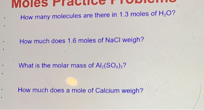Solved Moles How many molecules are there in 1.3 moles of | Chegg.com