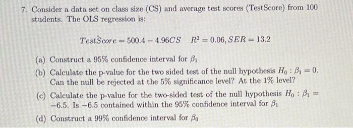 Solved Consider a data set on class size (CS) and average | Chegg.com