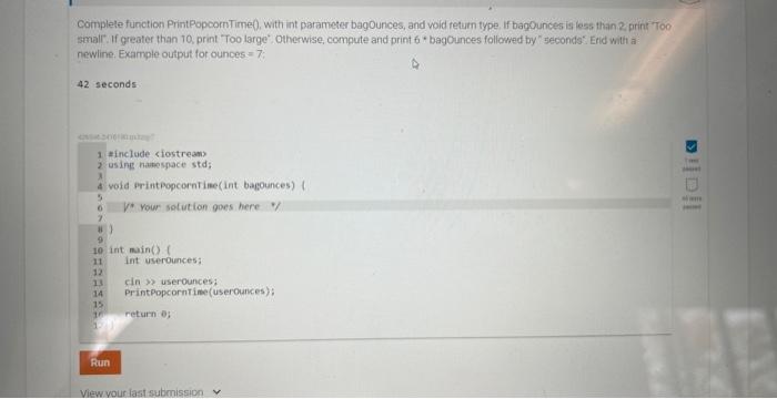 Solved Complete function Print PopoornTime(), With int | Chegg.com