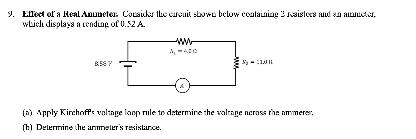 Solved 9. ﻿Effect of a Real Ammeter. Consider the circuit | Chegg.com