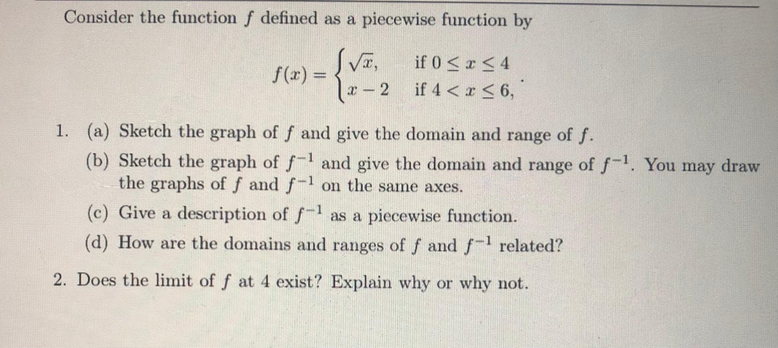 Solved Consider the function f ﻿defined as a piecewise | Chegg.com