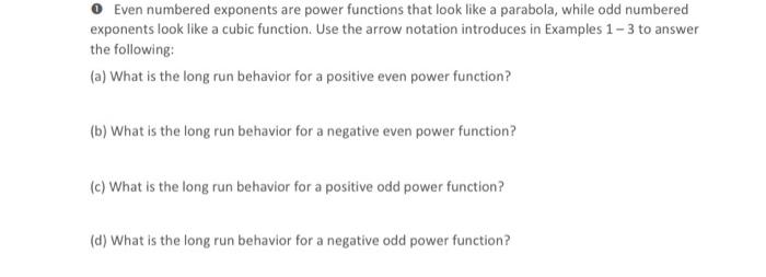 Solved Even numbered exponents are power functions that look | Chegg.com