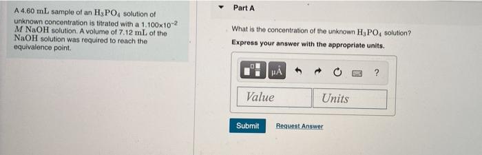 Solved Part A A 4.60 mL sample of an H3PO, solution of | Chegg.com