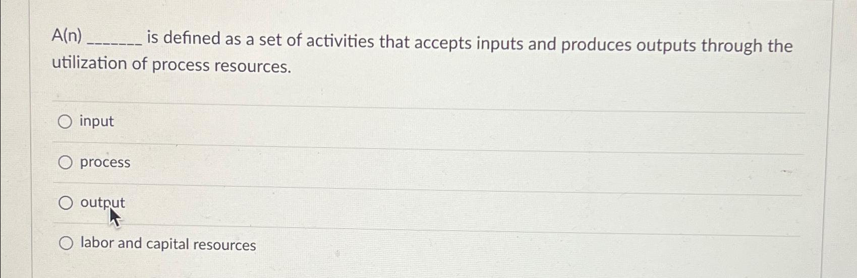 Solved A(n), ﻿is defined as a set of activities that accepts | Chegg.com