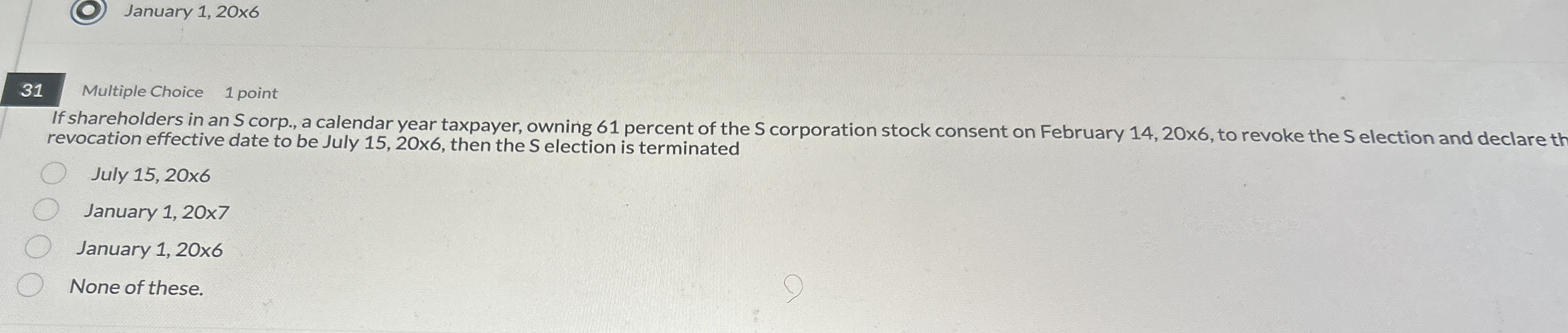 Solved January 1, 20x631 ﻿Multiple Choice 1 ﻿pointIf | Chegg.com