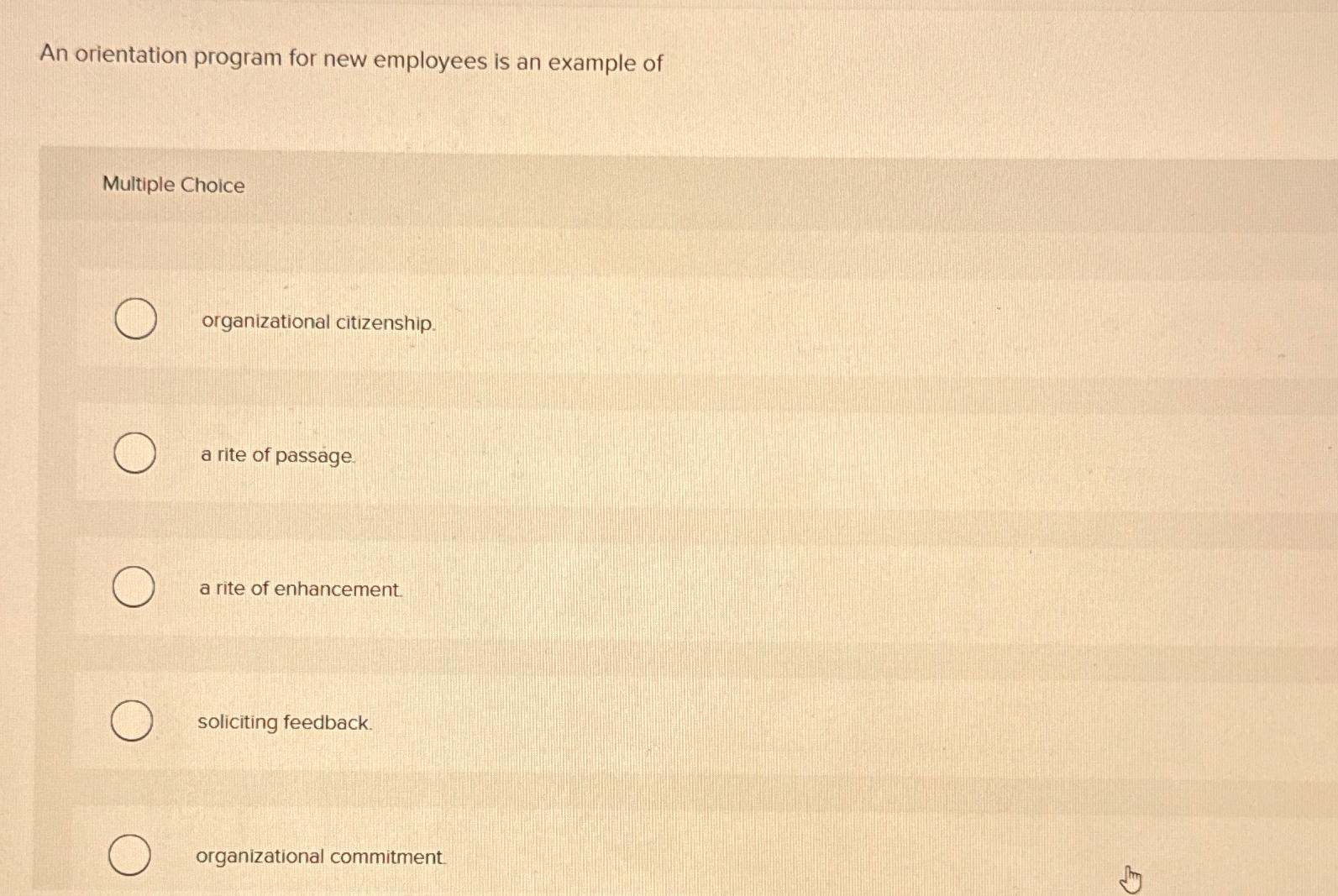 Solved An orientation program for new employees is an | Chegg.com