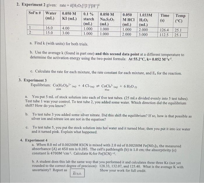 Solved Experiment 2 given: rate =k[H2O2]1[I−]1[H+]0 a. Find | Chegg.com