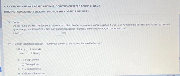 Solved ALL CONVERSIONS ARE BASED ON YOUR CONVERSION TABLE | Chegg.com