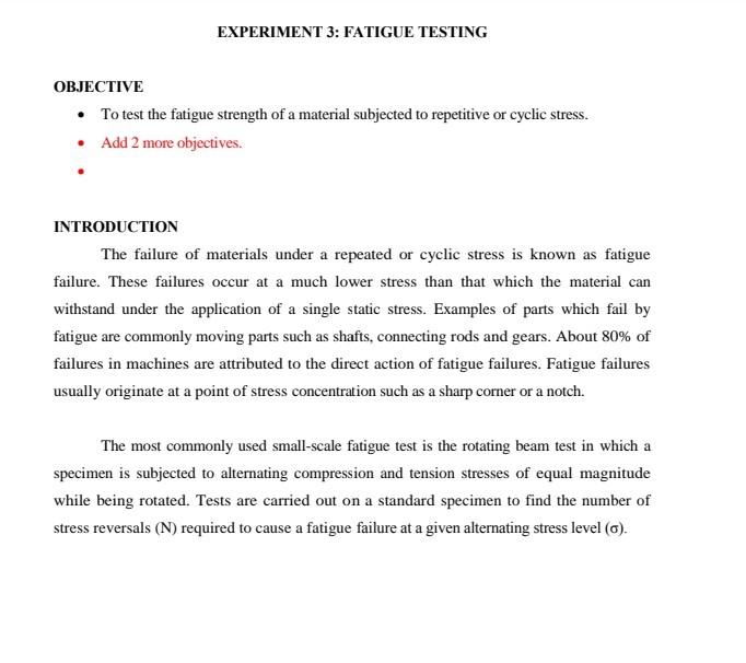 Solved EXPERIMENT 3: FATIGUE TESTING OBJECTIVE • To test the | Chegg.com