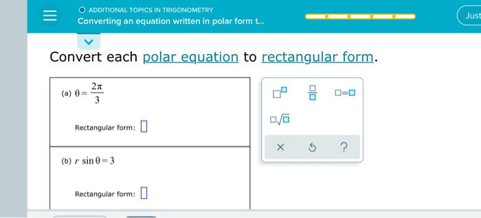 Solved = O ADDITIONAL TOPICS IN TRIGONOMETRY Converting an | Chegg.com