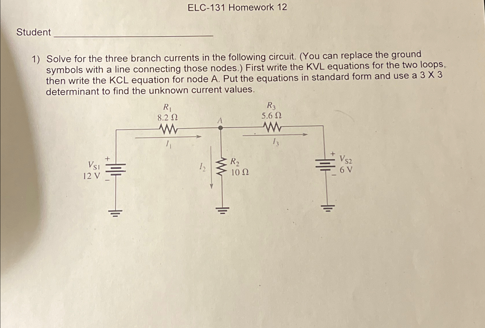 Solved ELC-131 ﻿Homework 12StudentSolve for the three branch | Chegg.com