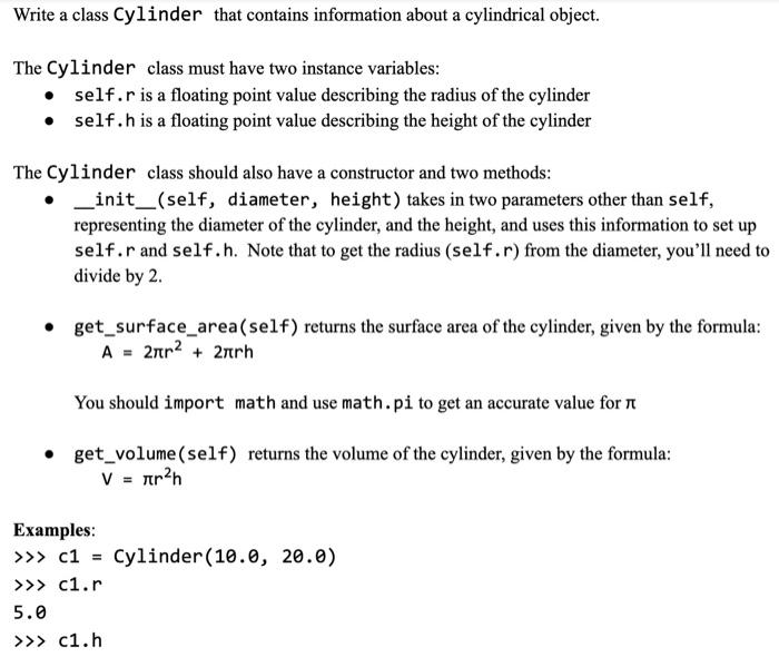 Solved Write a class Cylinder that contains information | Chegg.com