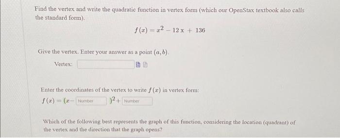 Solved Find the vertex and write the quadratic function in | Chegg.com