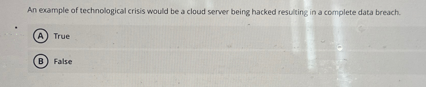 Solved An example of technological crisis would be a cloud | Chegg.com