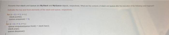 Solved Consider the following definitions of MyStack and | Chegg.com