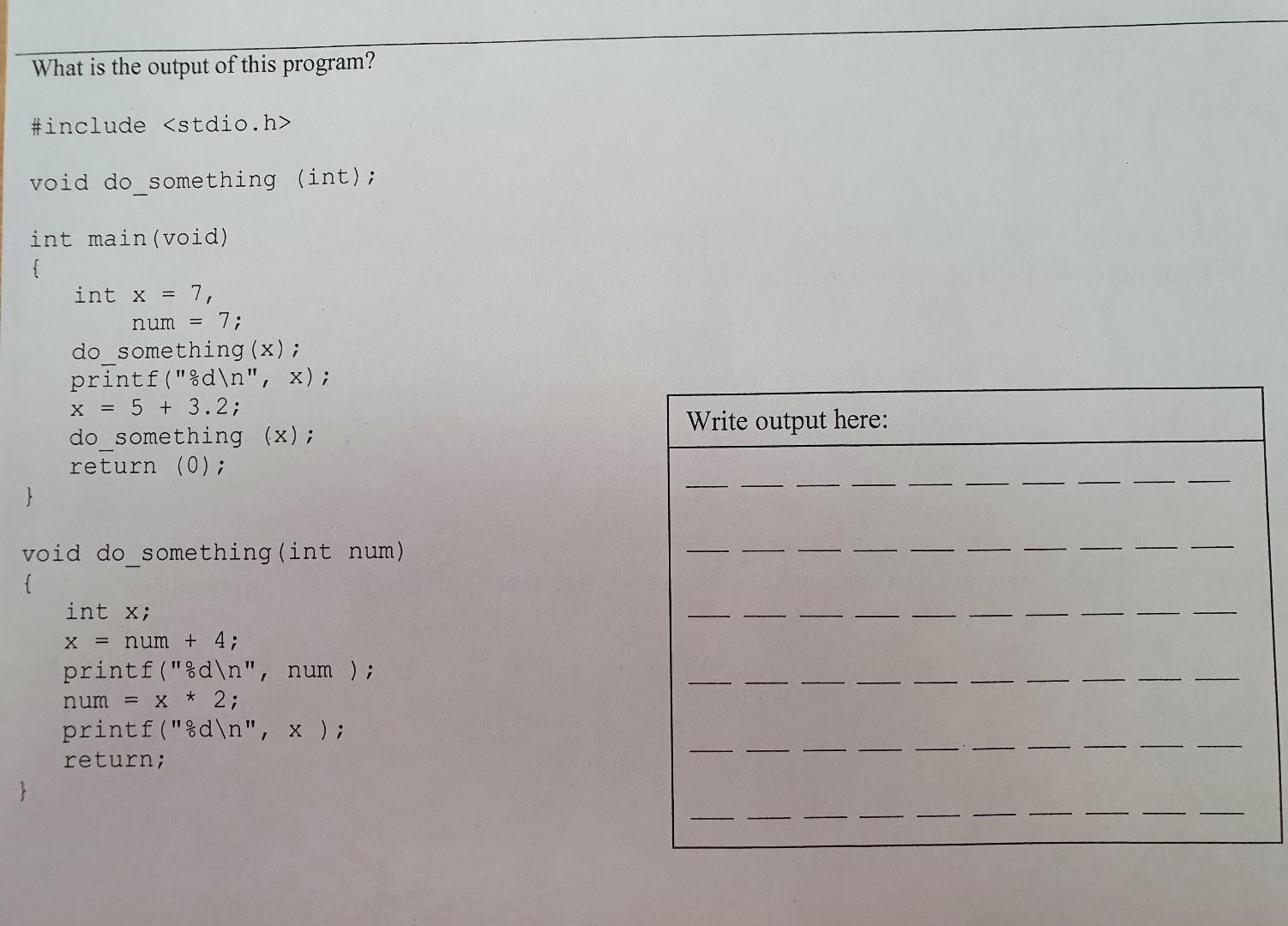 Solved What is the output of this program? | Chegg.com