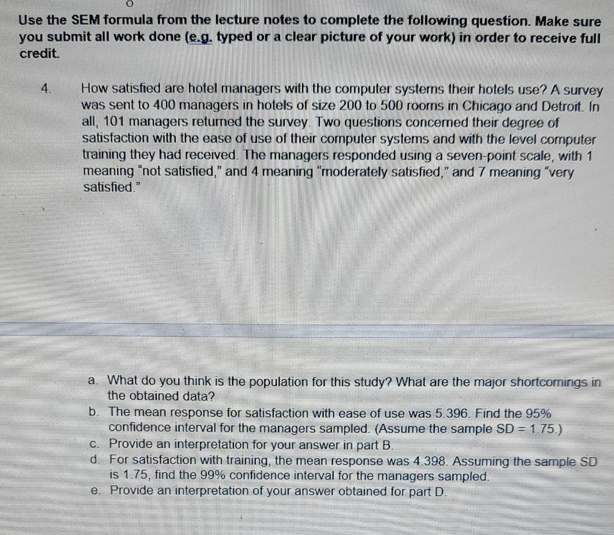 Solved Use the SEM formula from the lecture notes to | Chegg.com