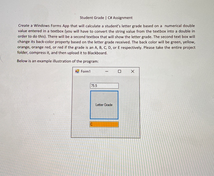 Solved Student Grade C# Assignment Create a Windows Forms | Chegg.com