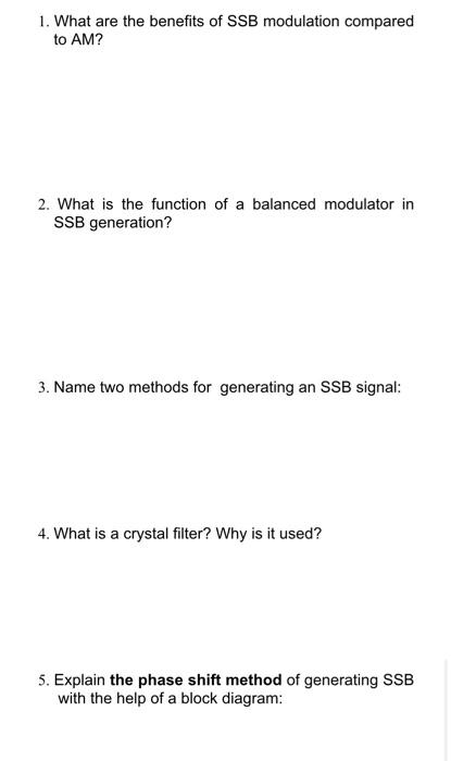 Solved 1. What are the benefits of SSB modulation compared | Chegg.com