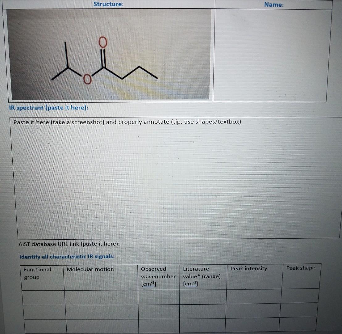 Solved Structure: Name: IR spectrum (paste it here): Paste | Chegg.com