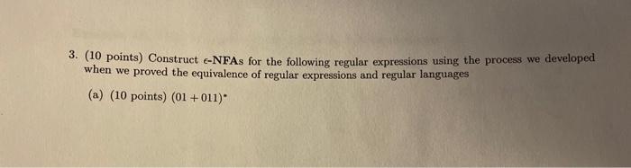 Solved 3. (10 points) Construct ϵ-NFAs for the following | Chegg.com