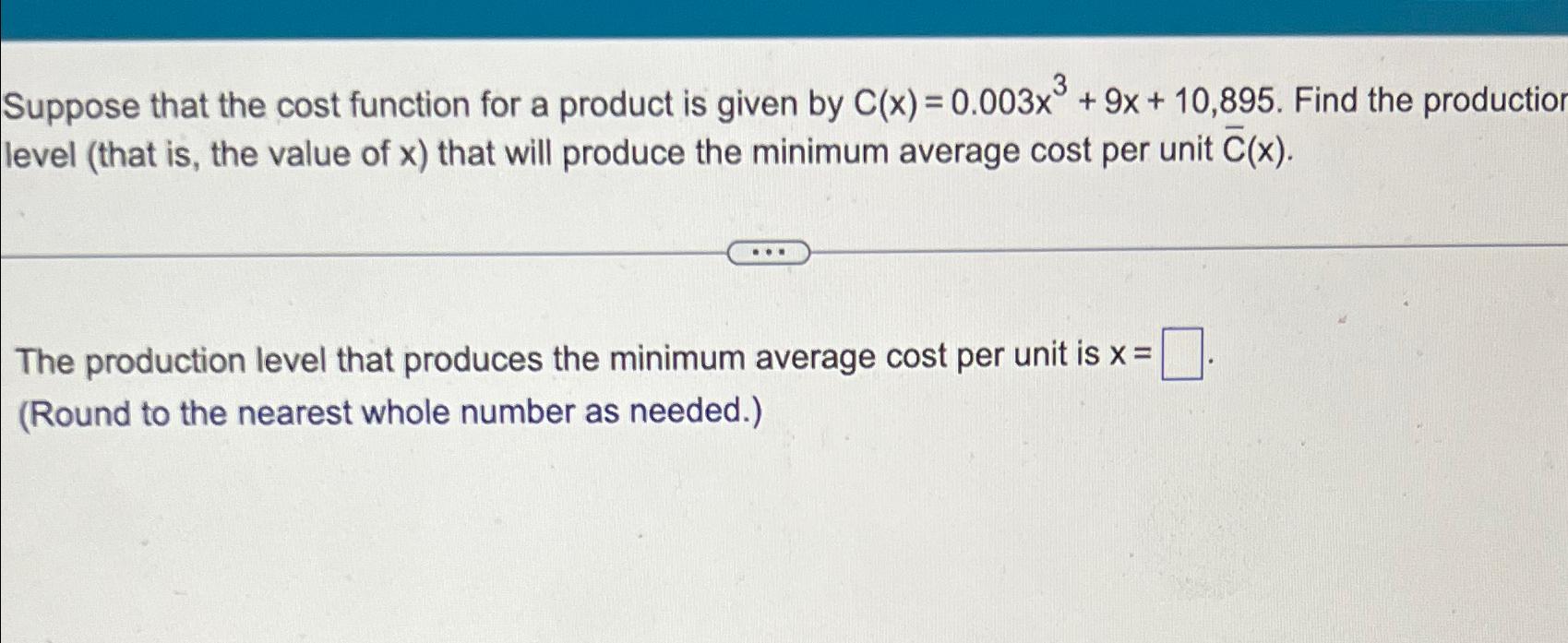 Solved Suppose that the cost function for a product is given | Chegg.com
