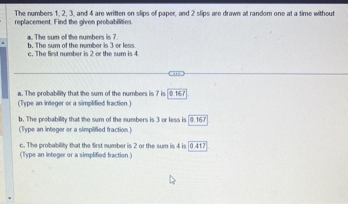 [Solved]: write the answer in simplified fraction The number