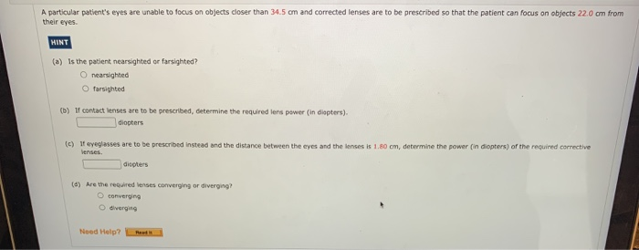 Solved A particular patient's eyes are unable to focus on | Chegg.com