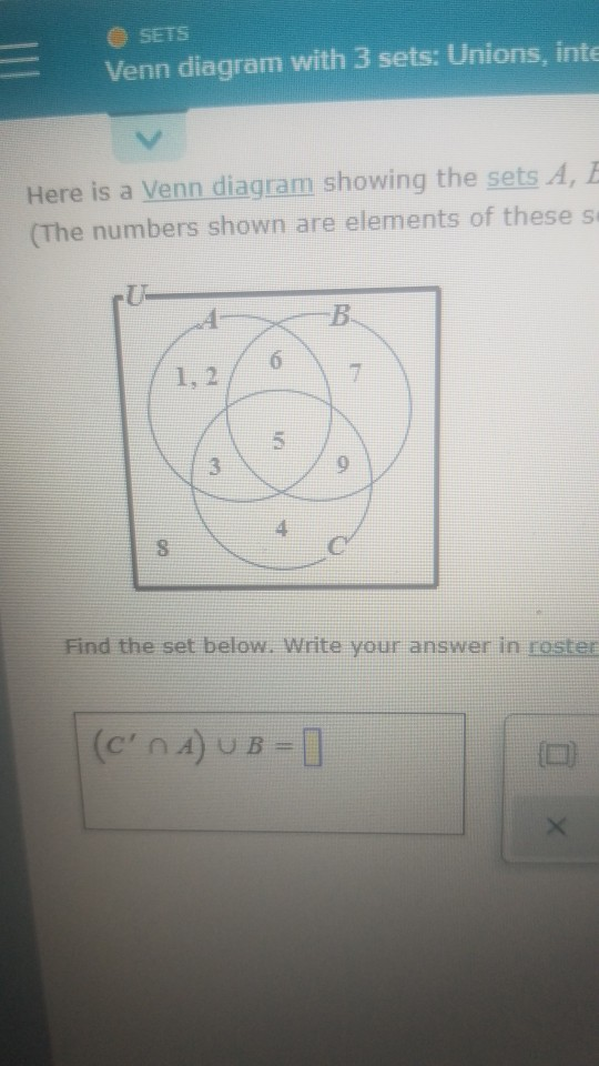 Solved = SETS Venn diagram with 3 sets: Unions, inte Here is | Chegg.com