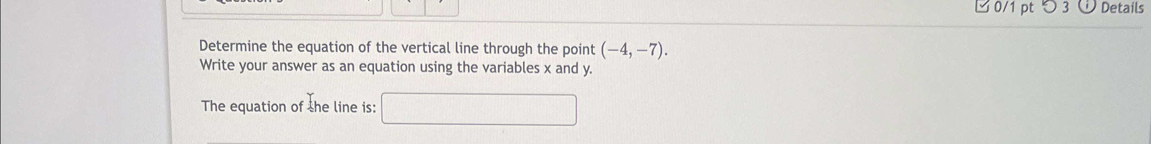 Solved Determine the equation of the vertical line through | Chegg.com