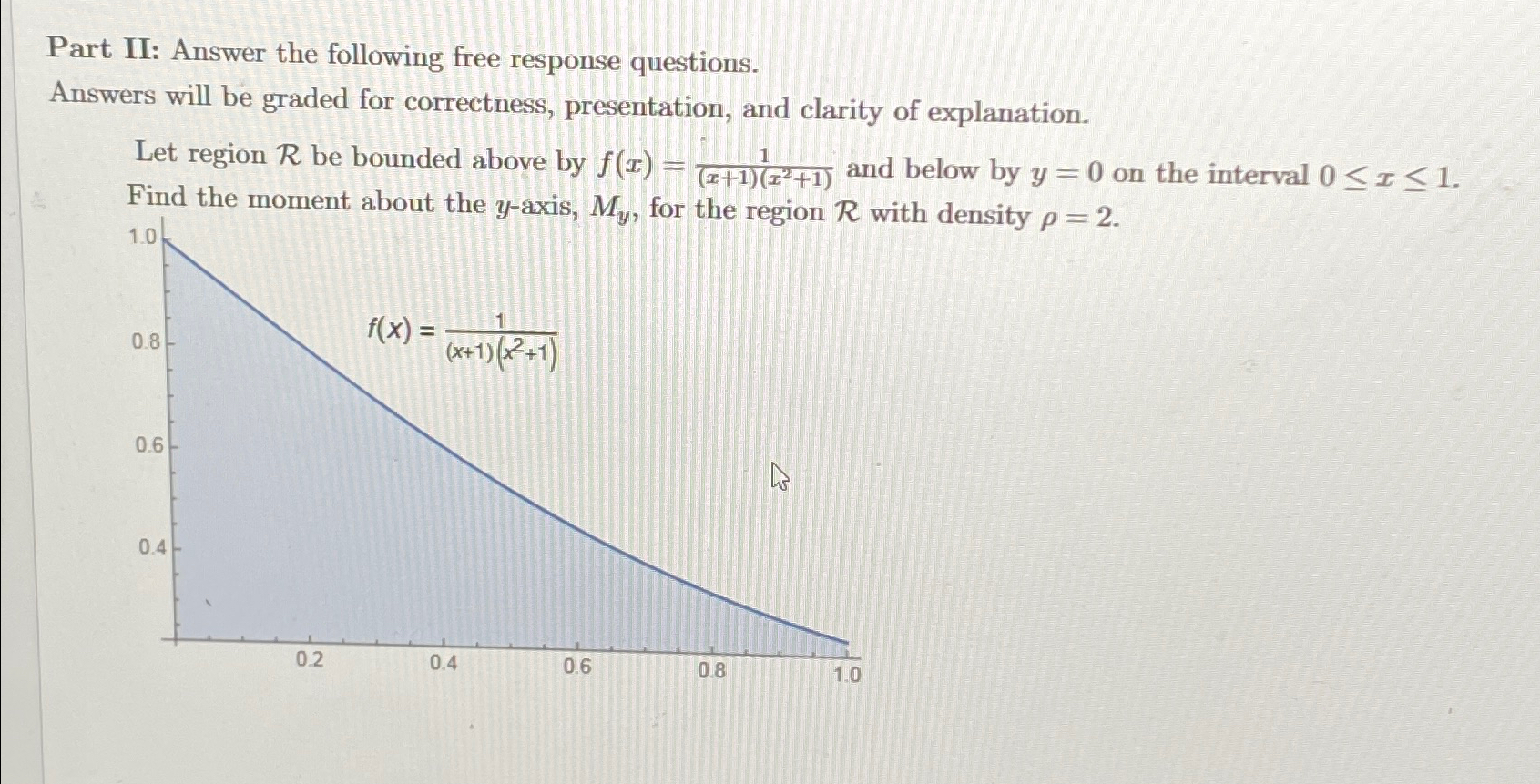 Solved Part II: Answer the following free response | Chegg.com